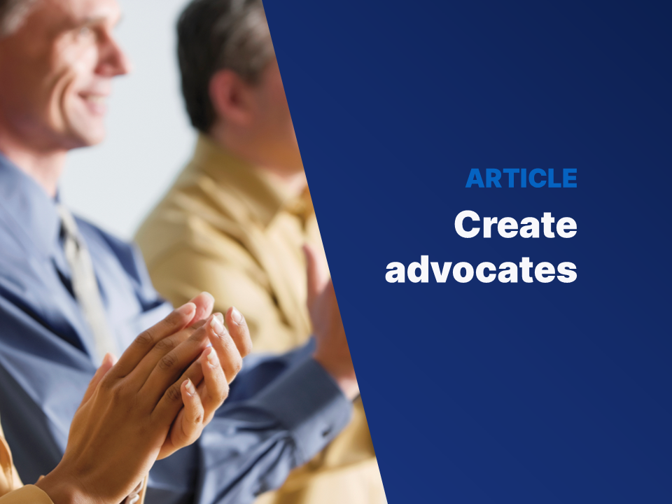 How to turn your clients into advocates for your business with NPS