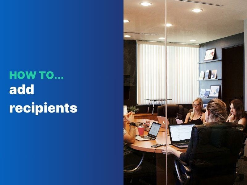 How to add recipients